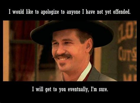 Ill Be Your Huckleberry Im Your Huckleberry Quotes Doc Holliday