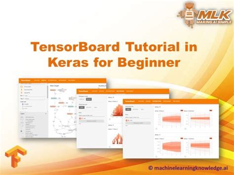 TensorBoard Tutorial In Keras For Beginner MLK Machine Learning Knowledge