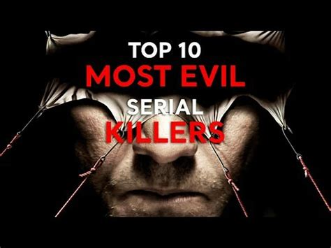 Top 10 Serial Killers By Victim Count