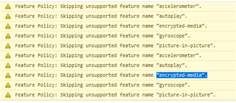 Javascript Feature Policy Skipping Unsupported Feature Name Picture In Picture” Autoplay