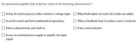 Solved An Operational Amplifier Op Has Which Of The Chegg Com