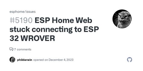 ESP Home Web Stuck Connecting To ESP WROVER Issue Esphome Issues GitHub