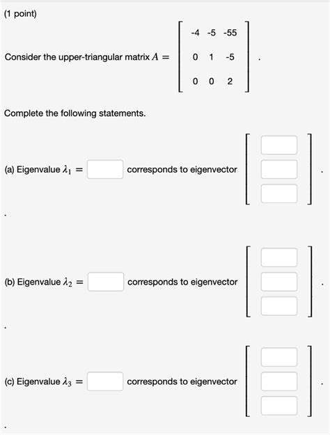 Solved Point Consider The Upper Triangular Chegg