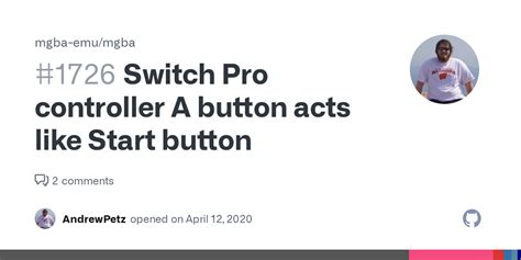 Switch Pro Controller A Button Acts Like Start Button · Issue 1726