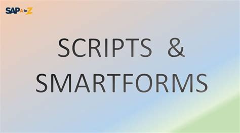 Sap Script And Smartforms A Complete Guide