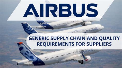 Airbus Generic Supply Chain And Quality Requirements For Suppliers