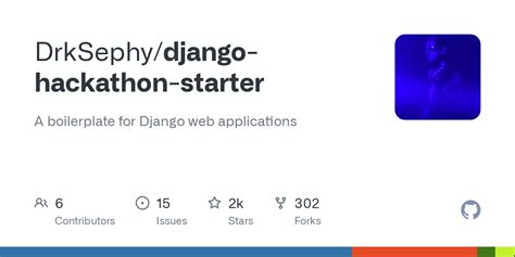 GitHub DrkSephy Django Hackathon Starter A Boilerplate For Django Web Applications
