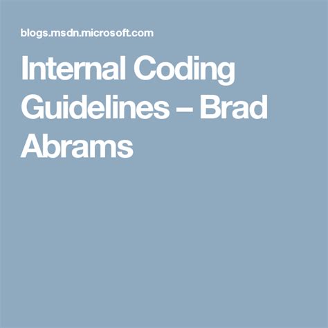 Internal Coding Guidelines