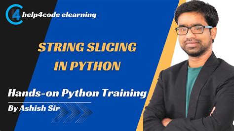 8 String Slicing In Python String Manipulation In Python