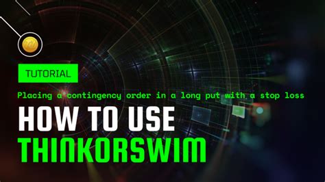 Thinkorswim Tos Tutorial How To Set An Option Limit Order And Stock Trigger Tackle Trading