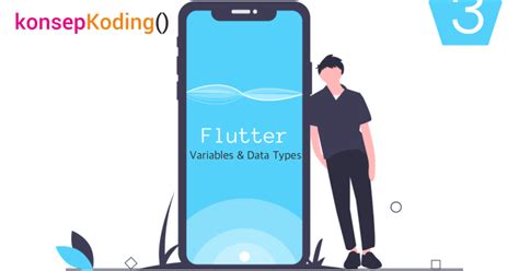 3 Tutorial Flutter Dart Variable Dan Tipe Data
