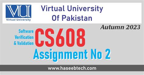 CS608 Assignment No 2 Solved With Solution File 2023 HaseebTech