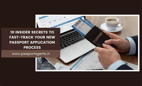 10 Insider Secrets To Fast Track Your New Passport Application Process