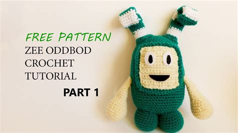 How To Make An Oddbods Amigurumi Crochet Zee Green Crochet Amigurumi