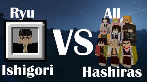 Ryu Ishigori Vs All Hashiras Jujutsu Kaisen X Demon Slayer Minecraft