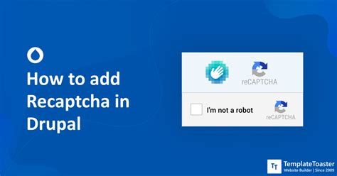 how to add recaptcha in drupal 8 and 9 tutorial for beginners