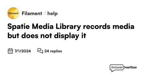 Spatie Media Library Records Media But Does Not Display It Filament