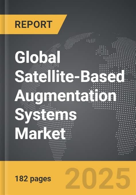 Satellite Based Augmentation Systems Global Strategic Business Report