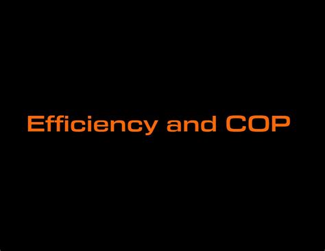 Efficiency And Cop Coefficient Of Performance