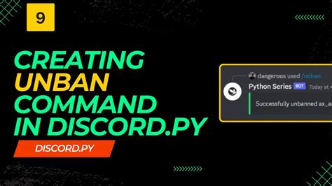 Discordpy Creating An Unban Command In Discordpy Youtube