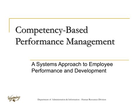 Competency Based Performance Management Presentation Competency Based Performance Management Presentation