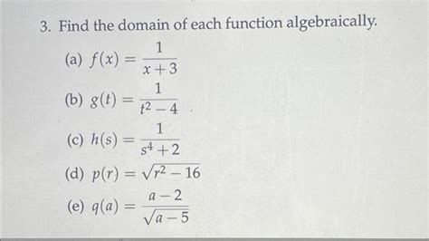 solved 3 find the domain of each function algebraically