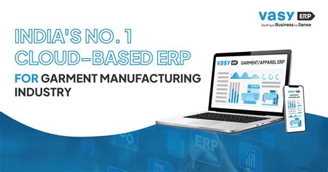 India S No 1 Cloud Based ERP For Garment And Apparel Manufacturing VasyERP