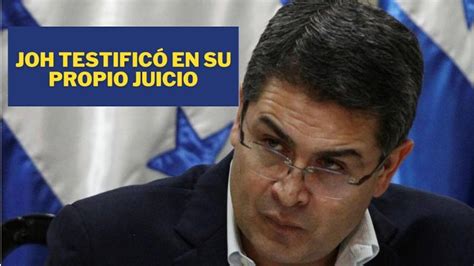 Isaac Toledano On Linkedin Juan Orlando HernÁndez Testifica En Su Juicio