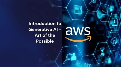 introduction to generative ai art of the possible tutorials dojo