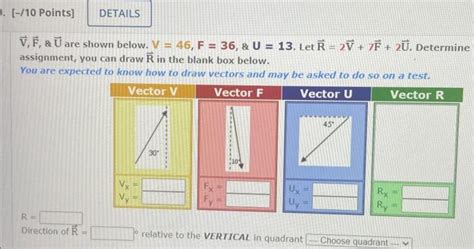 Solved Determine The Componentd Of Each Vector As Well As