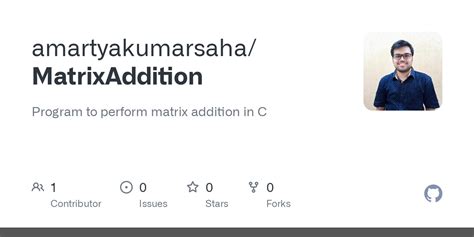 GitHub Amartyakumarsaha MatrixAddition Program To Perform Matrix Addition In C