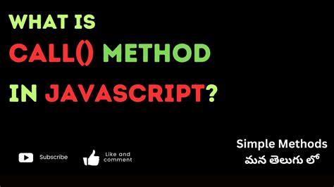 50what Is Call Method In Javascript How To Use It Weekendcodingintelugu Youtube