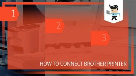 How To Connect Brother Printer To Computer Explained