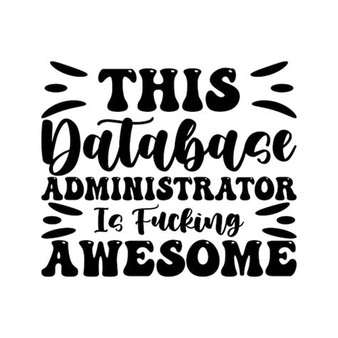Premium Vector Database Administrator Quotes Design