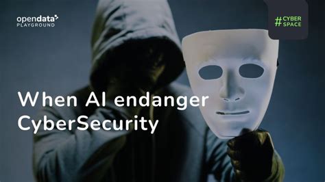 Open Data Playground Su Linkedin Ai Cybersecurity Deepfake Machinelearning Cybercriminals