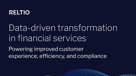 Data Driven Transformation In Financial Services Reltio
