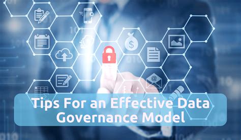 tips for an effective data governance model