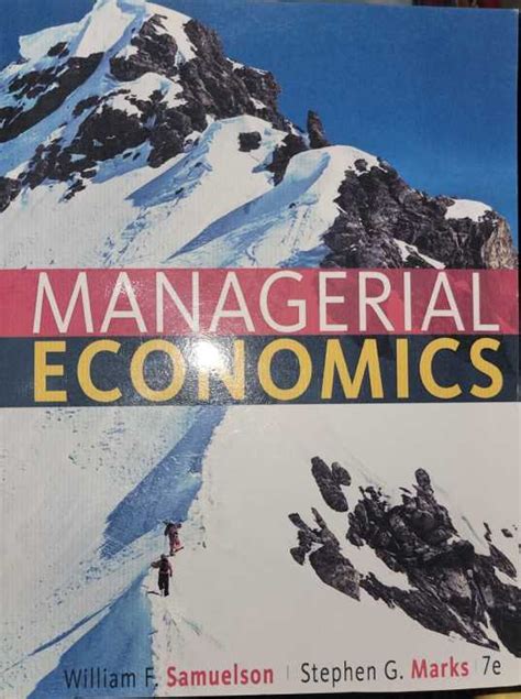 Managerial Economics By William F Samuelson And Stephen G Marks Daraz