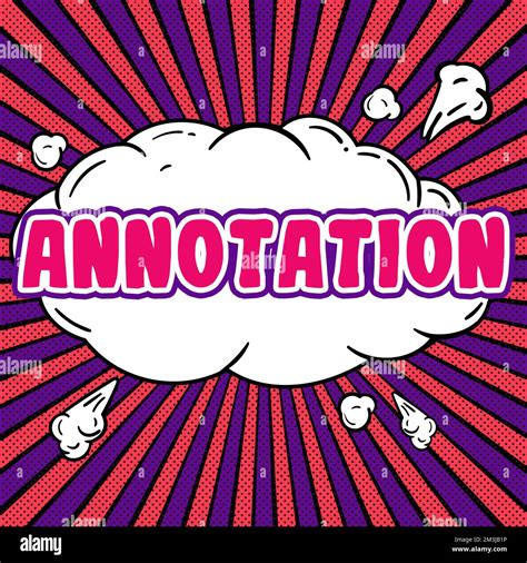 Inspiration Showing Sign Annotation Internet Concept Note Added By Way Of Comment Or