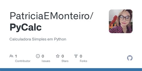 GitHub PatriciaEMonteiro PyCalc Calculadora Simples Em Python