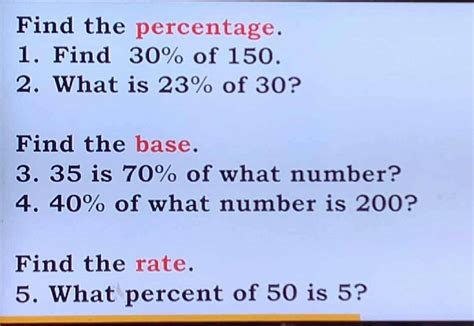 Solved Find The Percentage 1 Find 30 Of 150 2 What Is 23 Of 30