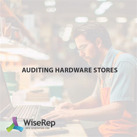 Auditing Hardware Stores System For Improving The Management Of Field
