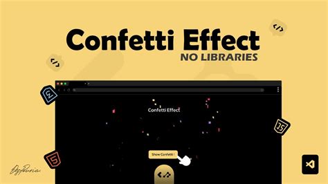 Confetti Animation In Javascript Build A Fun And Lightweight Effect No Libraries Youtube