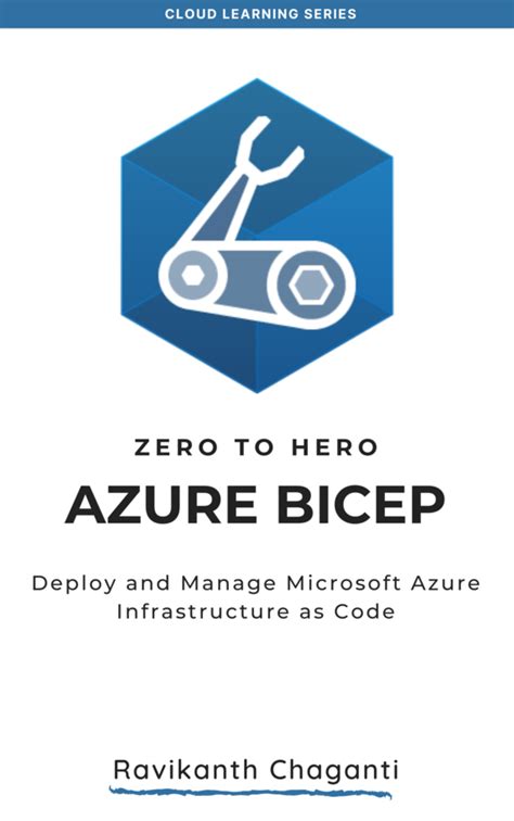 Azure Bicep Zero To… By Ravikanth Chaganti [pdf Ipad Kindle]