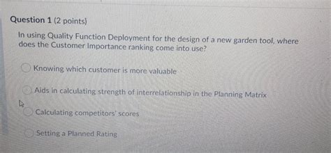 solved question 1 2 points in using quality function