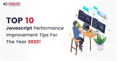 10 Best Javascript Performance Tips For 2025