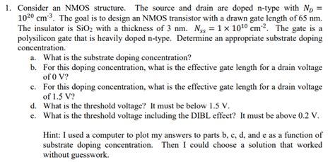 Consider An NMOS Structure The Source And Drain Chegg Com