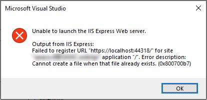 IIS Express Web Server Cannot Create A File That Already Exists