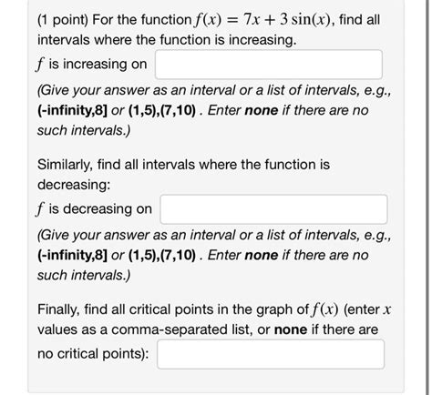 solved 1 point for the function f x 7x 3 sin x find