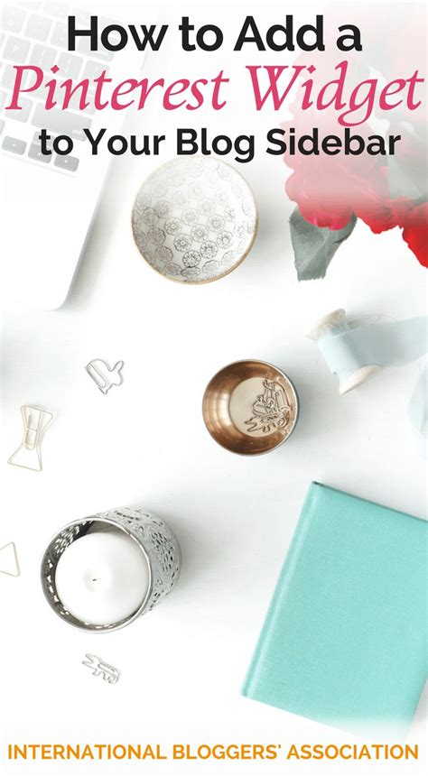 How To Add A Pinterest Widget To Your Blog Sidebar International Bloggers Association Blog